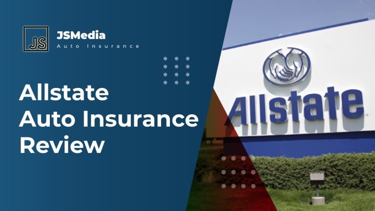 Allstate Auto Insurance Review, Find a Plan to Fit Your Budget - Auto ...