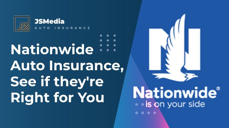 Nationwide Auto Insurance, See if they're Right for You - Auto ...